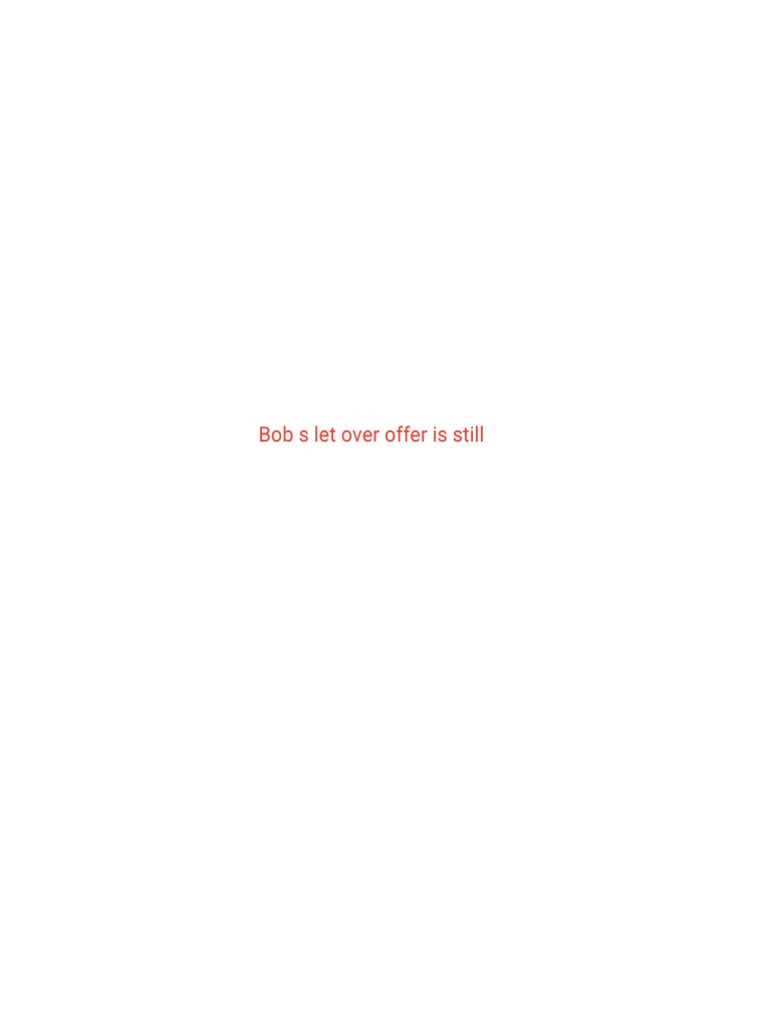 Bob S Let Over Offer Is Still | PDF