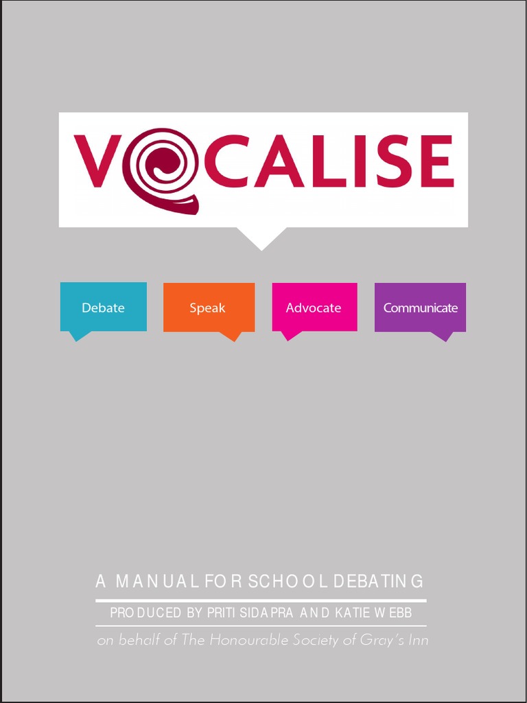 A Manual For School Debating: On Behalf of The Honourable Society of ...