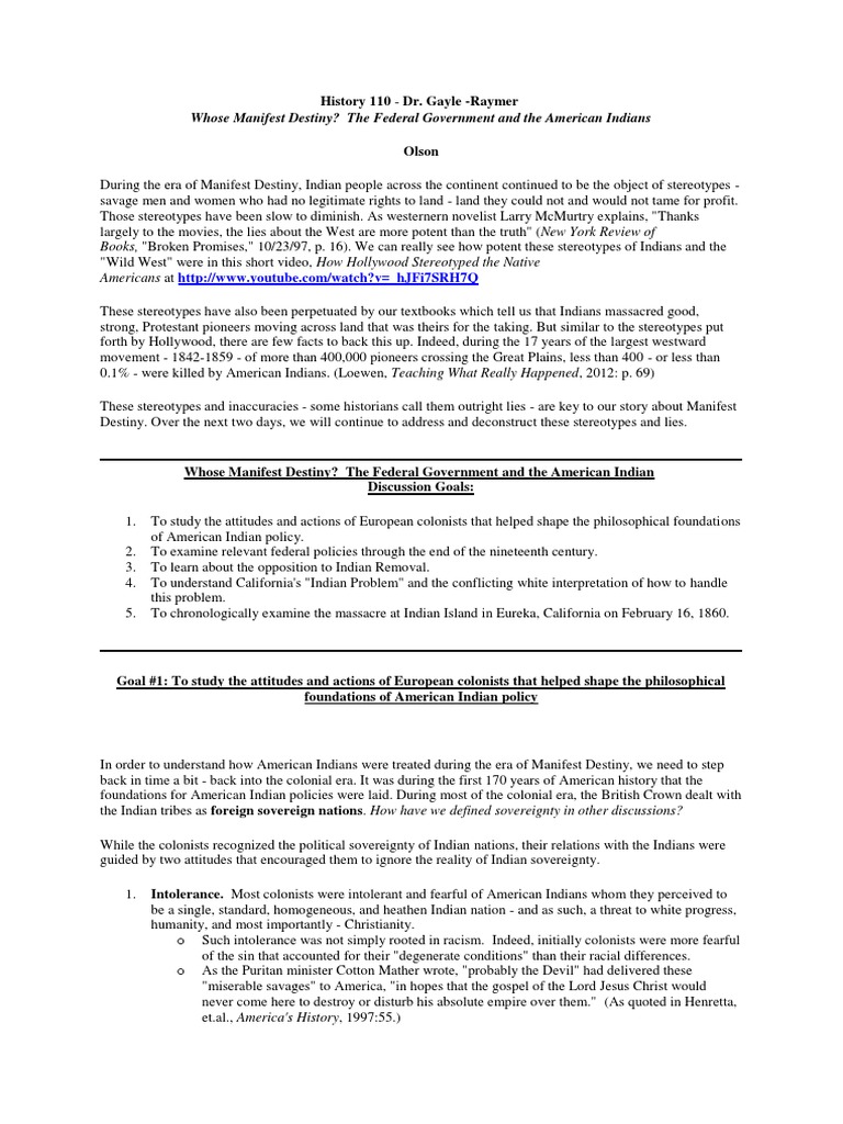 Whose Manifest Destiny? The Federal Government and The American Indians ...