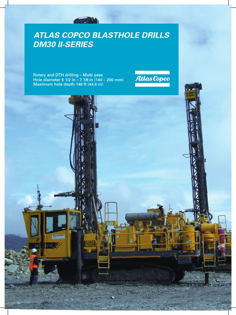 Atlas Copco Blasthole Drills Dm30 Ii-Series | PDF | Drill | Drilling