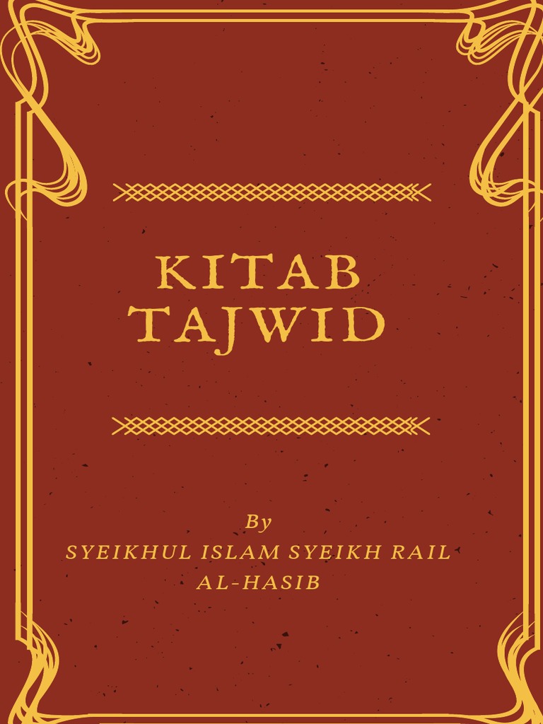 Kitab Tajwid: by Syeikhul Islam Syeikh Rail Al-Hasib | PDF