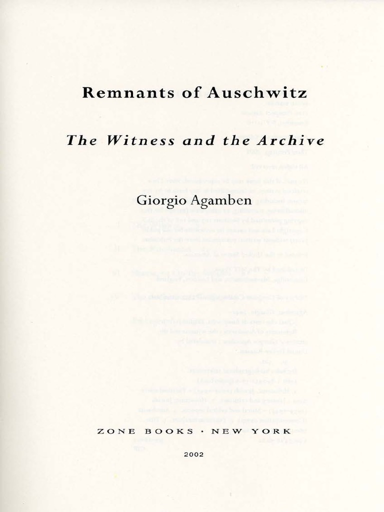 Giorgio Agamben Remnants of Auschwitz The Witness and The Archive PDF | PDF
