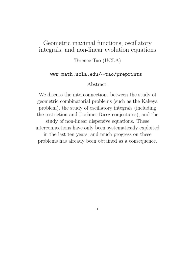 Geometric Maximal Functions, Oscillatory Integrals, and Non-Linear Evolution Equations ...