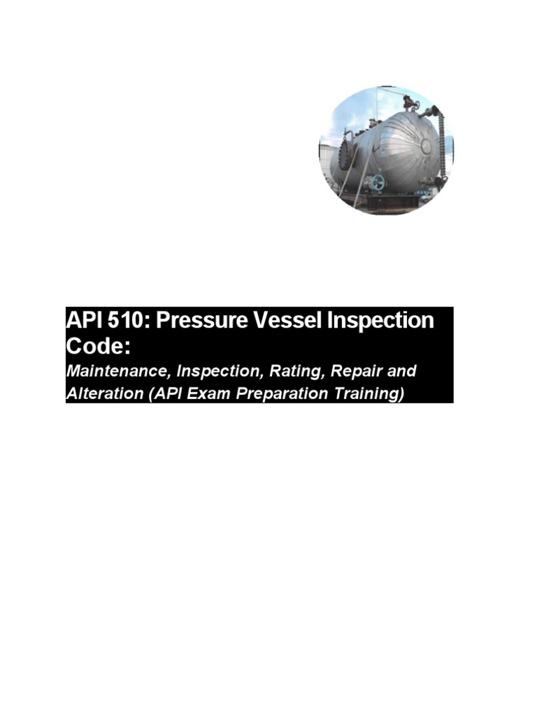 API 510 Preparatory Training | PDF | Technology & Engineering