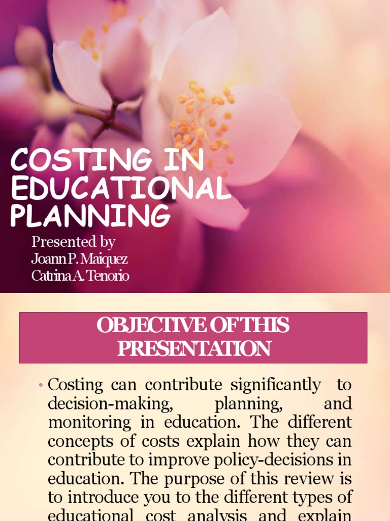 Costing in Educational Planning: Presented by Joannp - Maiquez Catrinaa ...