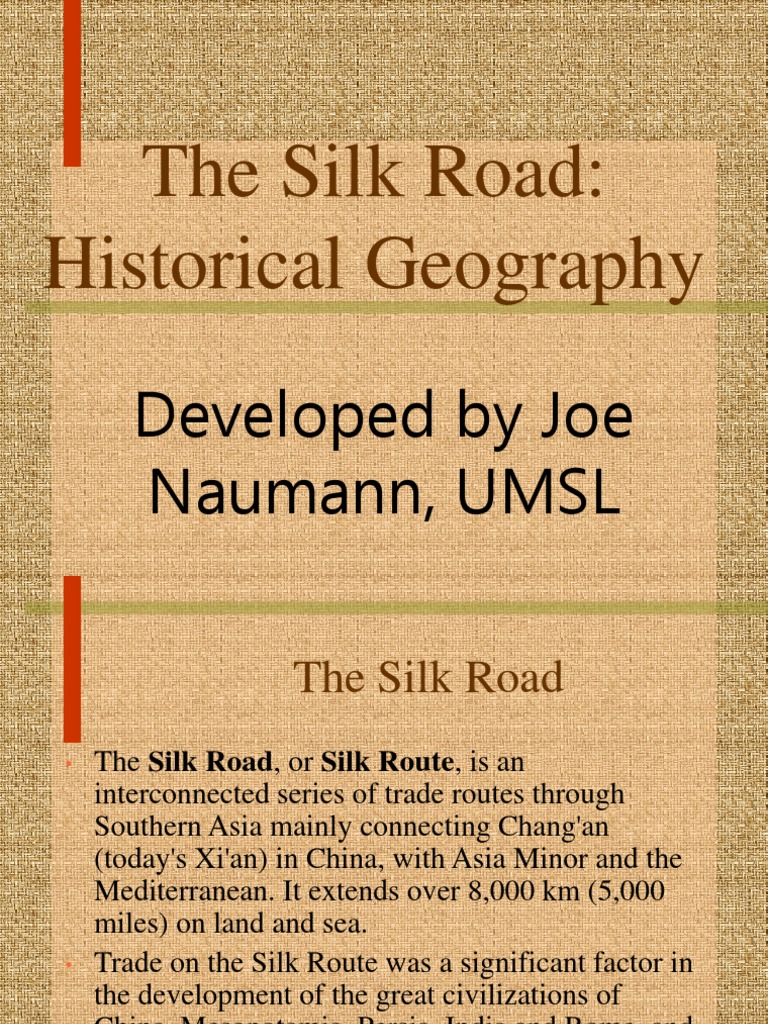 The Silk Road | PDF | Constantinople | Silk Road