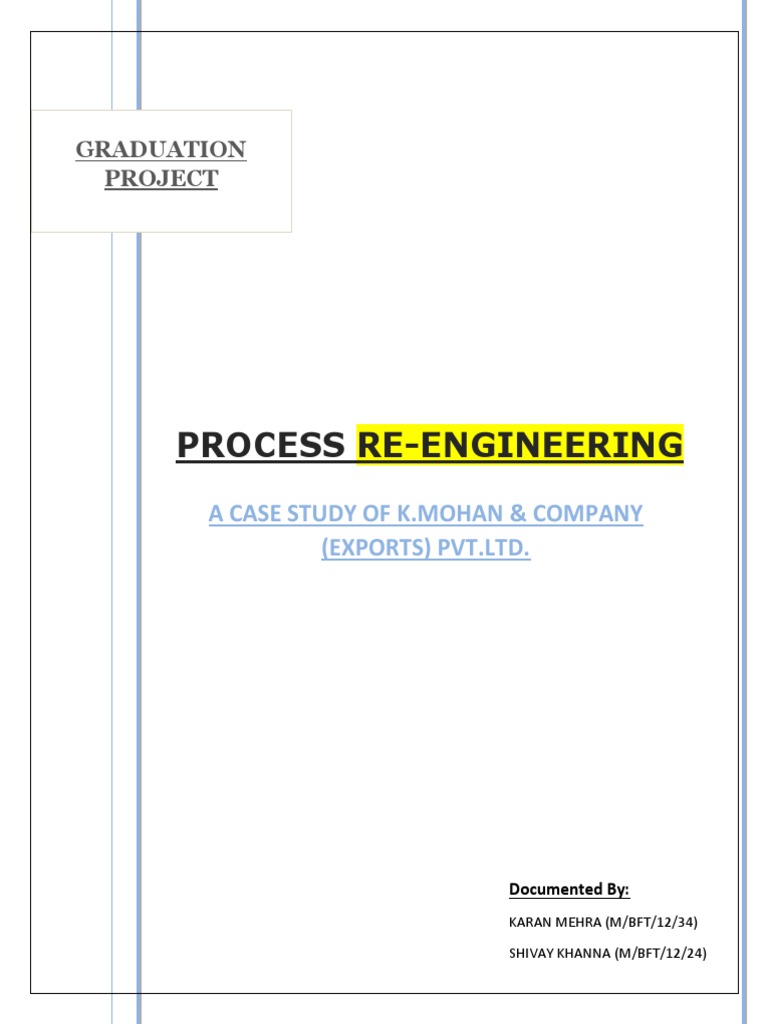 Process Re-Engineering at K. Mohan & Company (Exports) Pvt. Ltd ...