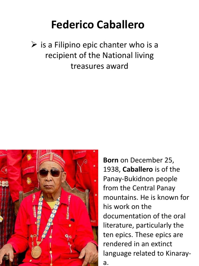 Federico Caballero: Is A Filipino Epic Chanter Who Is A Recipient of ...