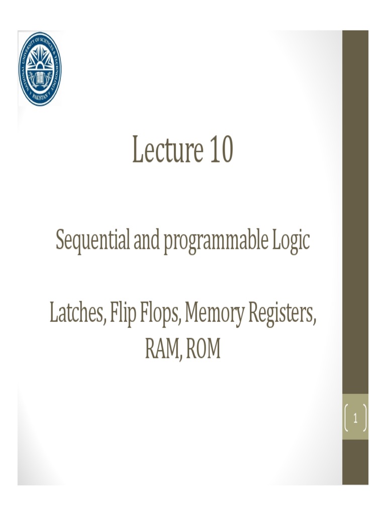 Sequential and Programmable Logic Latches, Flip Flops, Memory Registers ...