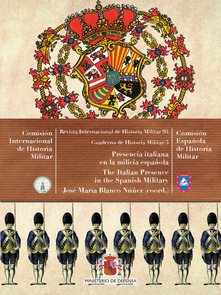 Presencia Italiana en La Milicia Española | Italia | Imperio español