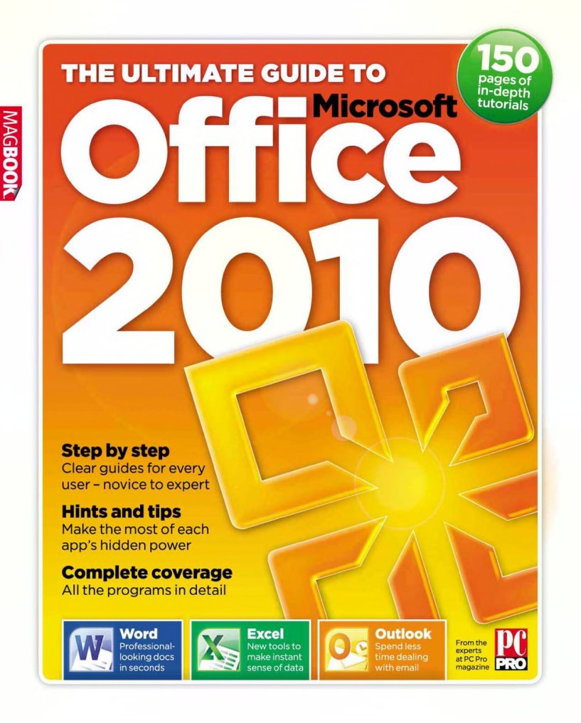 The Ultimate Guide To Office 2010 | PDF
