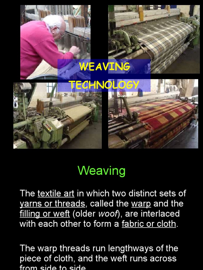 Weaving Technology | PDF | Weaving | Loom