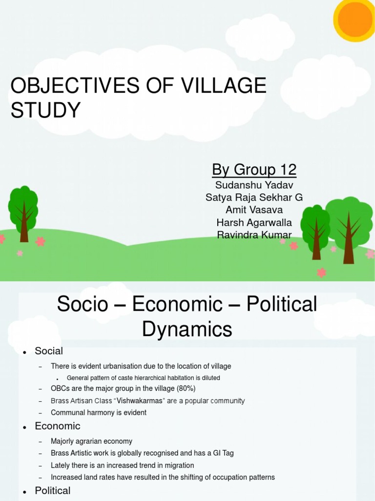 Objectives of Village Study: by Group 12 | PDF | Agriculture | Economies