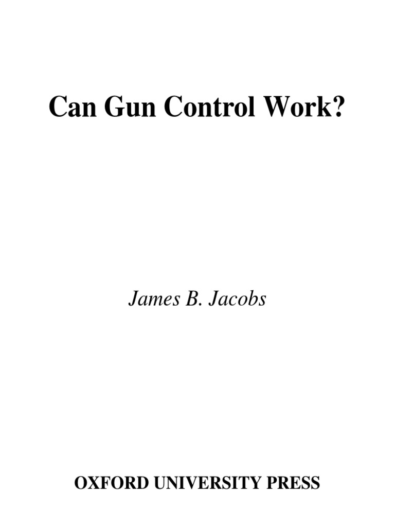 Can Gun Control Work | PDF | Gun Control | Overview Of Gun Laws By Nation