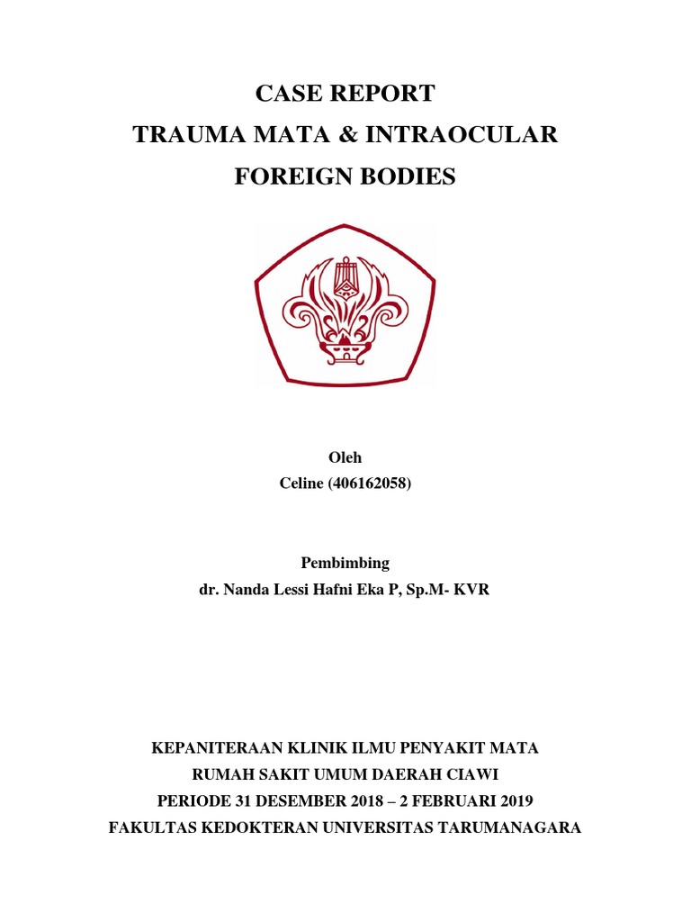 Laporan Kasus Trauma Mata & Intraokular Foreign Bodies | PDF