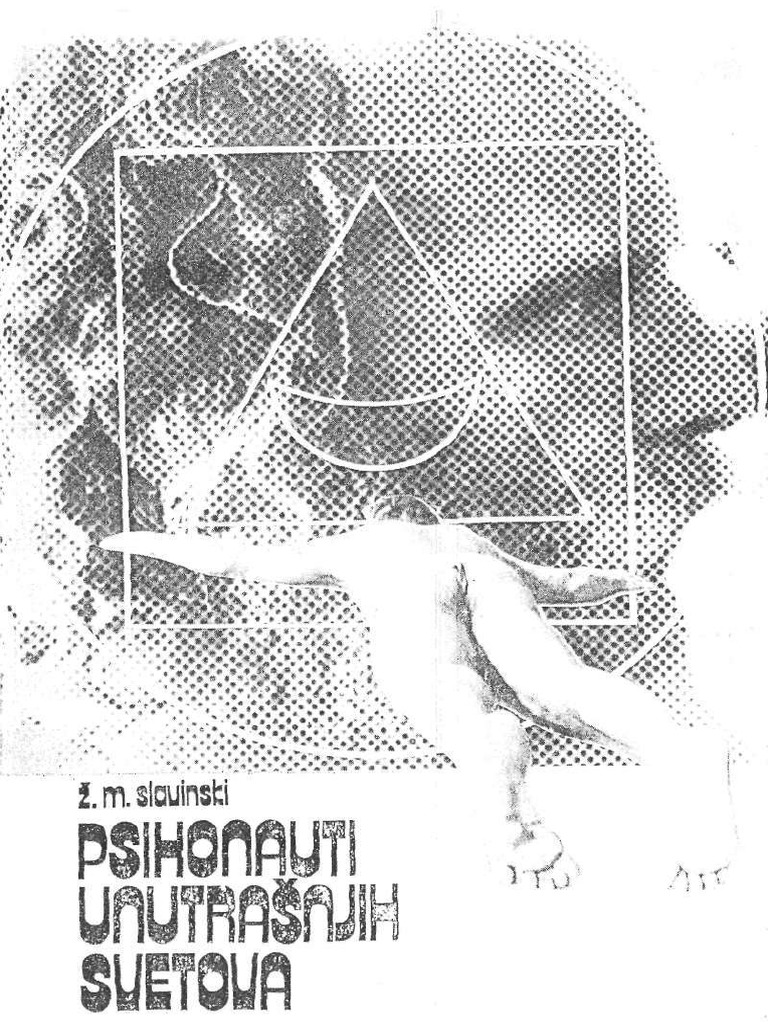 Živorad Mihajlović Slavinski - Psihonauti Unutrašnjih Svetova PDF | PDF