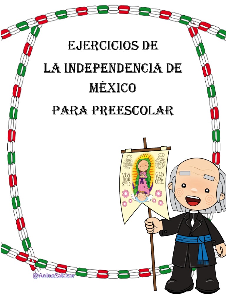 Actividades Preescolares: Independencia de México | PDF