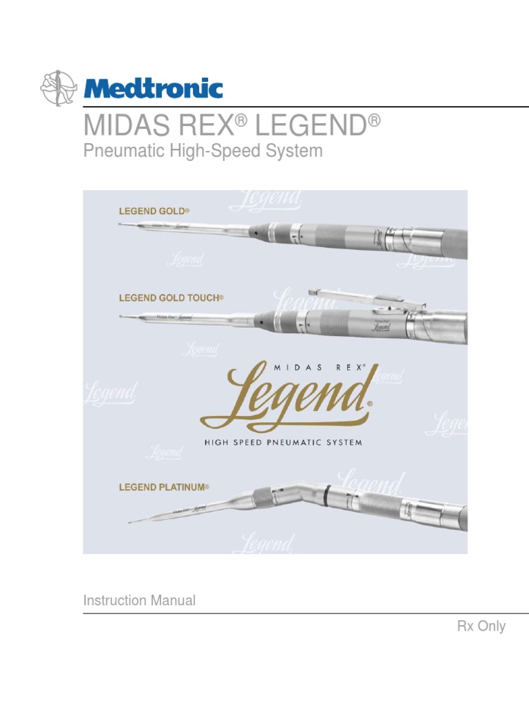 Midas Rex Legend: Pneumatic High-Speed System | PDF | Surgery ...