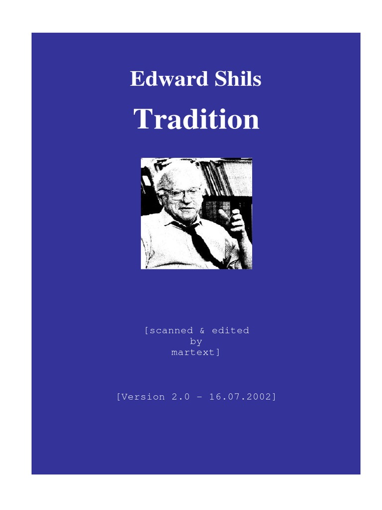 Edward Shils - Tradition-University of Chicago Press (1981) PDF | PDF ...