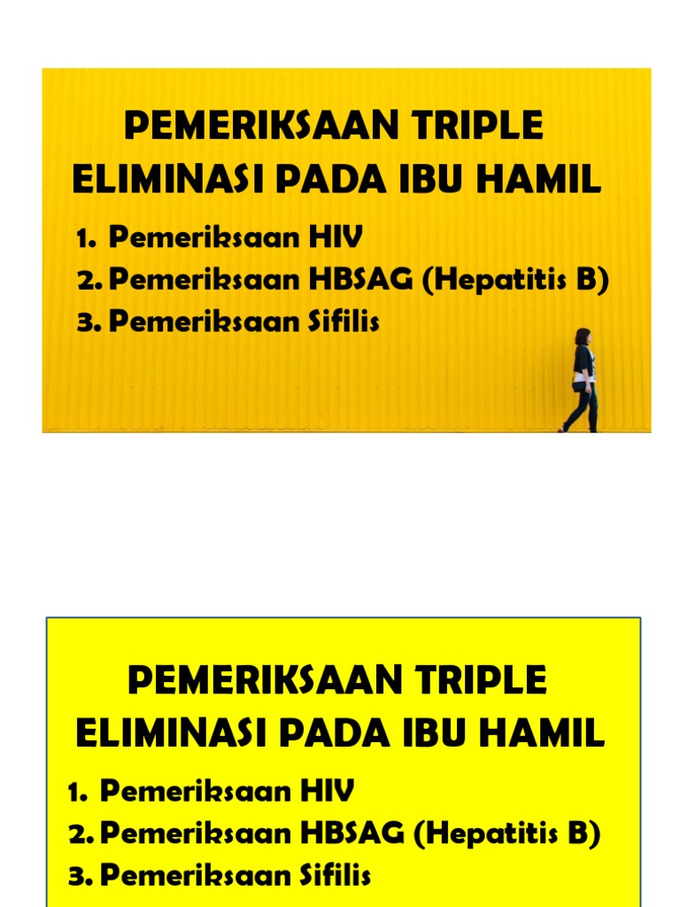 Pemeriksaan Triple Eliminasi Ibu Hamil | PDF | Pengembangan Diri ...