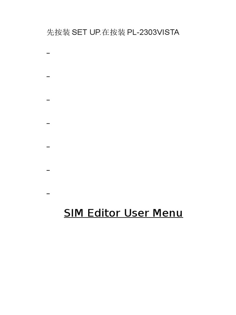 SIM Editor User Menu: 先按装 SET UP.在按装 PL-2303VISTA | PDF | Personal ...