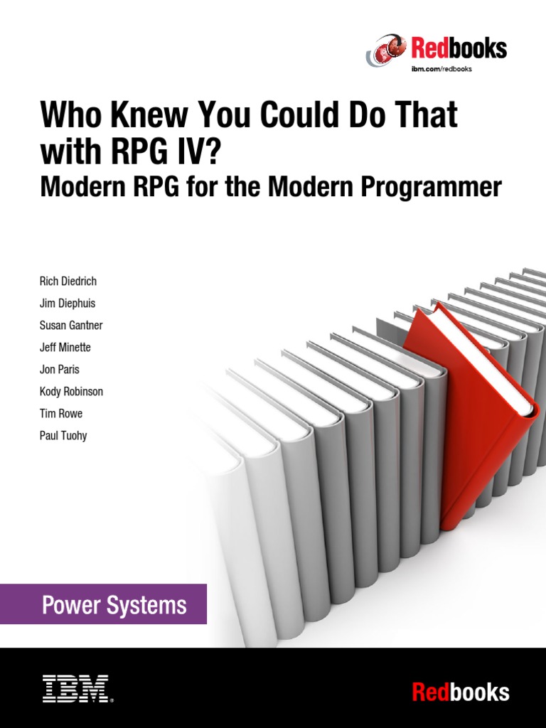 Who Knew You Could Do That With Rpg Iv Modern Rpg For The Modern Programmer Pdf Ibm Rpg 5508