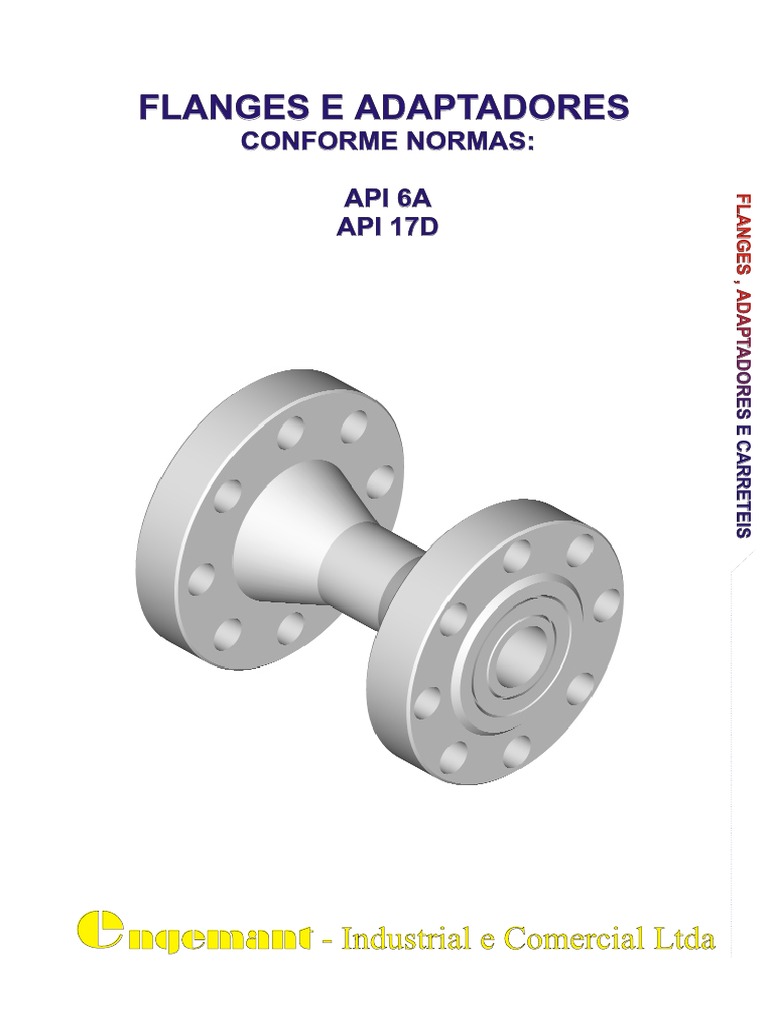 Flanges, Adaptadores e Carreteis Conforme Normas API 6A e API 17D | PDF ...