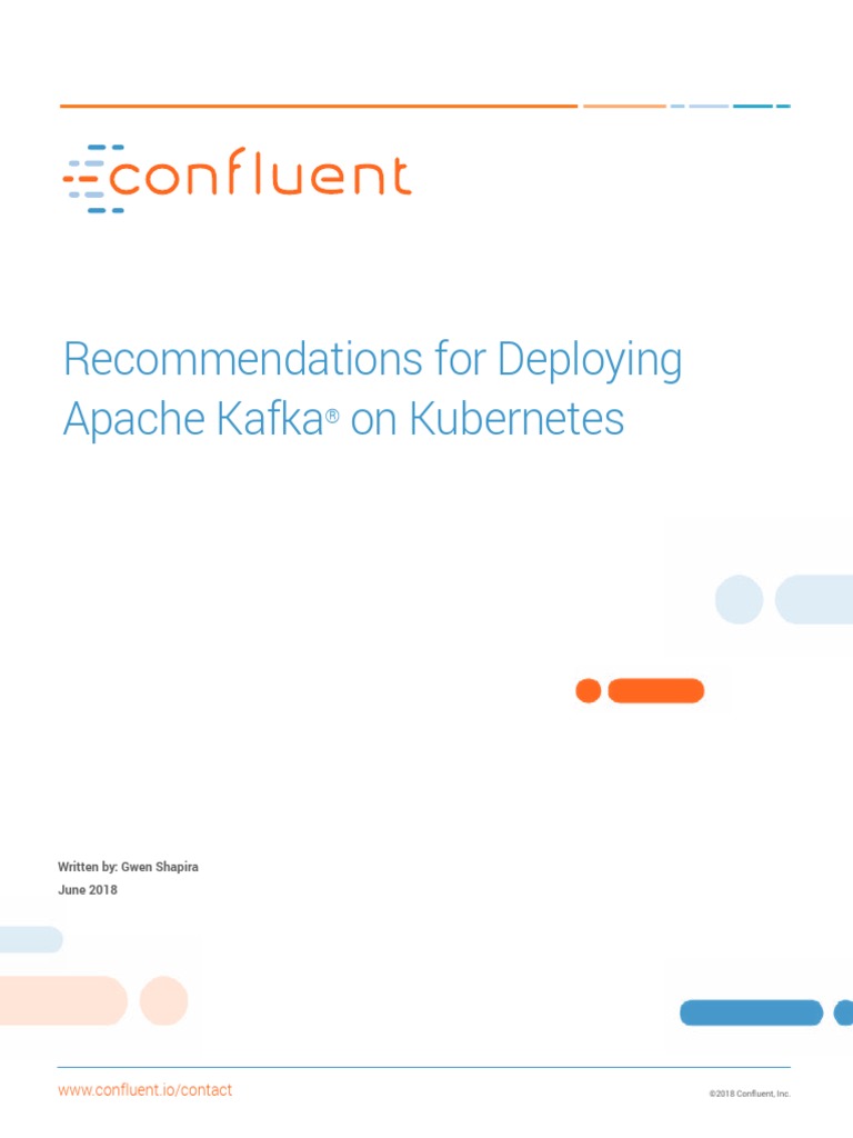 Recommendations For Deploying Apache Kafka On Kubernetes | PDF | Cloud ...