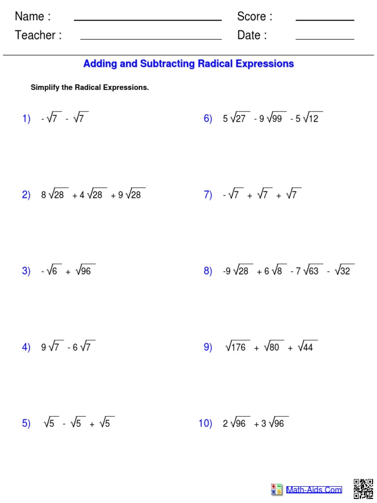 Name: Teacher: Date: Score:: Adding and Subtracting Radical Expressions ...
