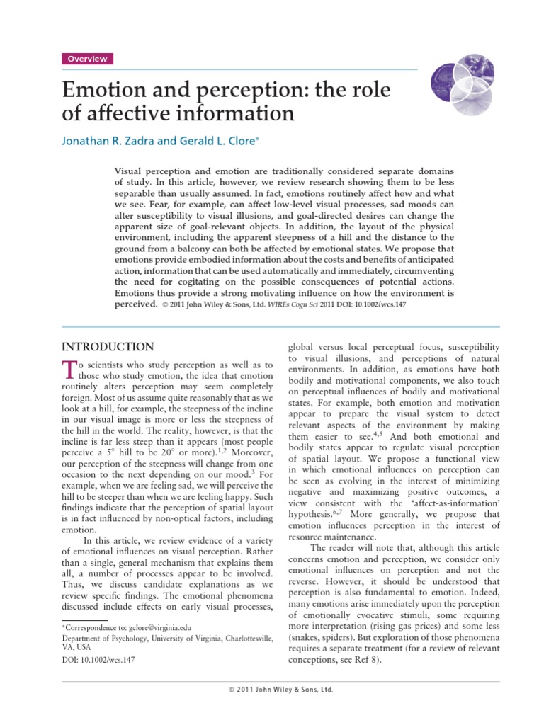 Emotion and Perception: The Role of Affective Information: Jonathan R. Zadra and Gerald L. Clore ...