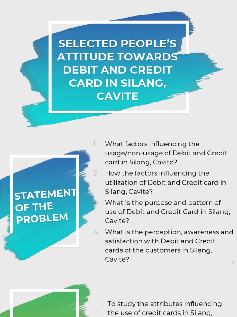 Selected People'S Attitude Towards Debit and Credit Card in Silang ...
