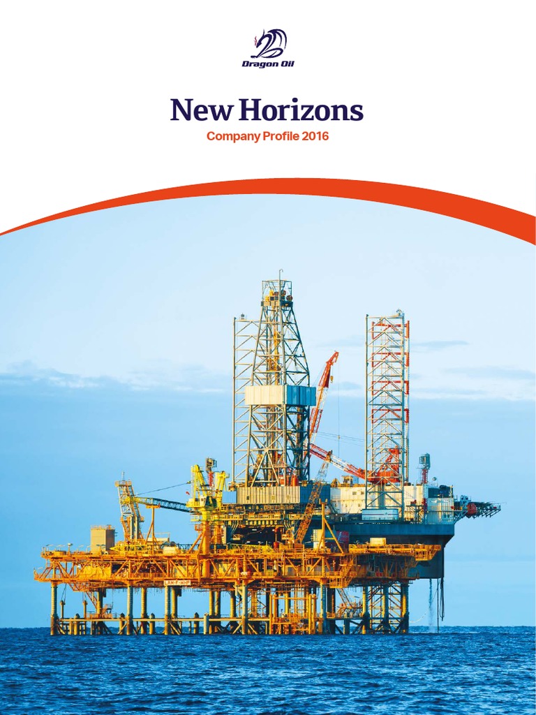 Dragon Oil Company Profile 2016 | PDF | Petroleum | Economies