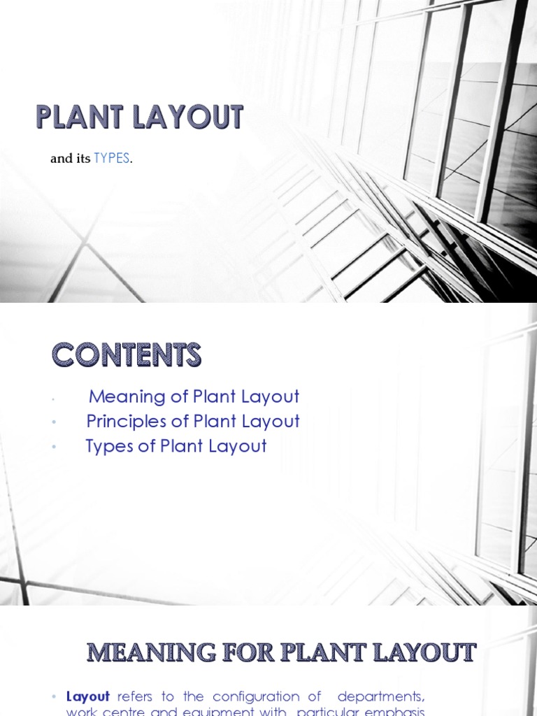 An Overview of Plant Layout Types Including Process, Product, Group and ...