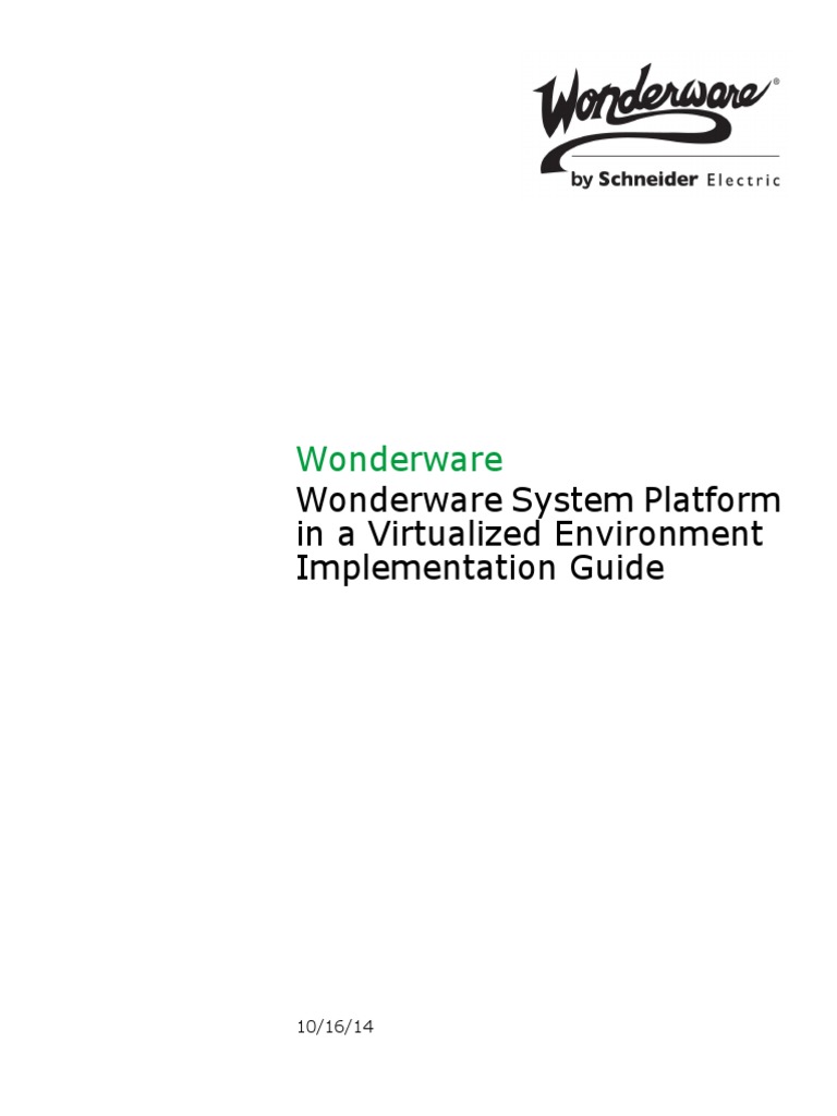 Wonderware: Wonderware System Platform in A Virtualized Environment ...