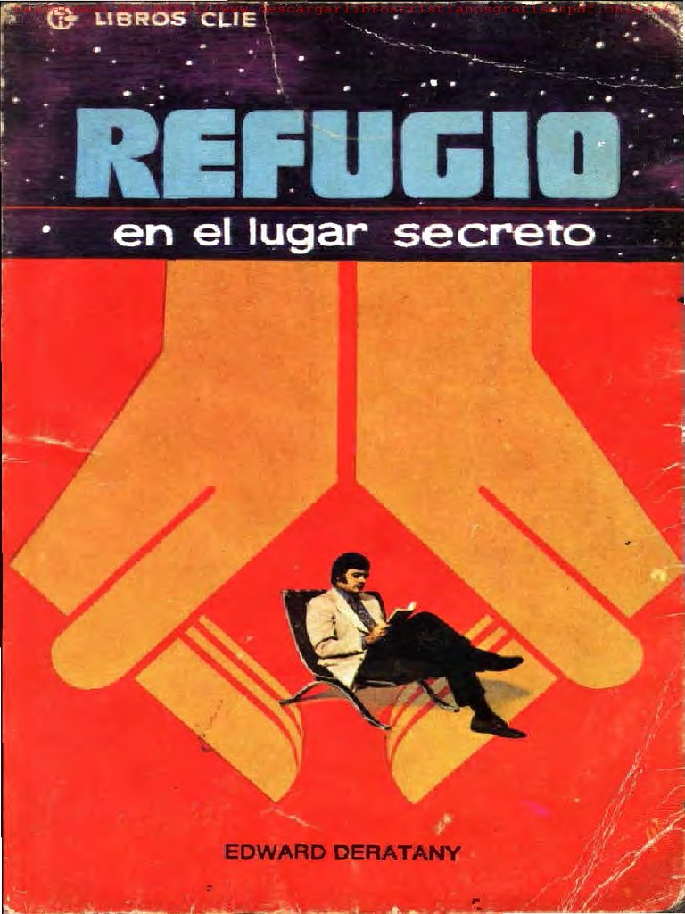 Refugio En El Lugar Secreto Edward Deratany Pdf Salmos Oración