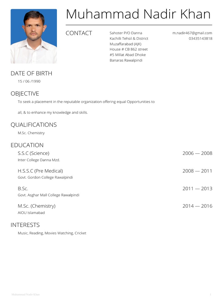 Contact: S.S.C (Science) 2006 - 2008 H.S.S.C (Pre Medical) 2008 - 2011 ...