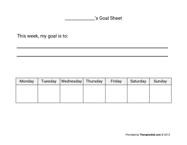 'S Goal Sheet: Monday Tuesday Wednesday Thursday Friday Saturday Sunday ...