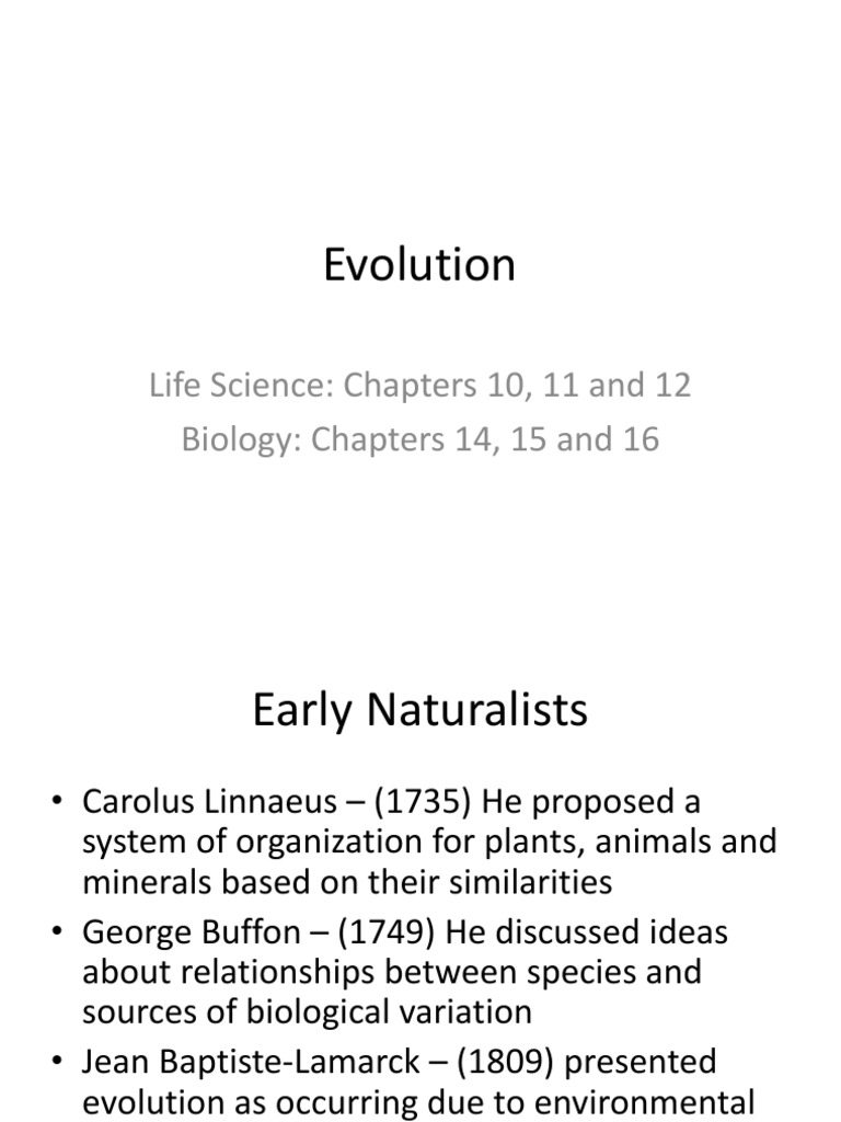Evolution: Life Science: Chapters 10, 11 and 12 Biology: Chapters 14 ...