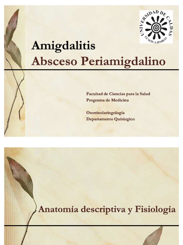 Amigdalitis y Absceso Periamigdalino | PDF | Especialidades Medicas ...