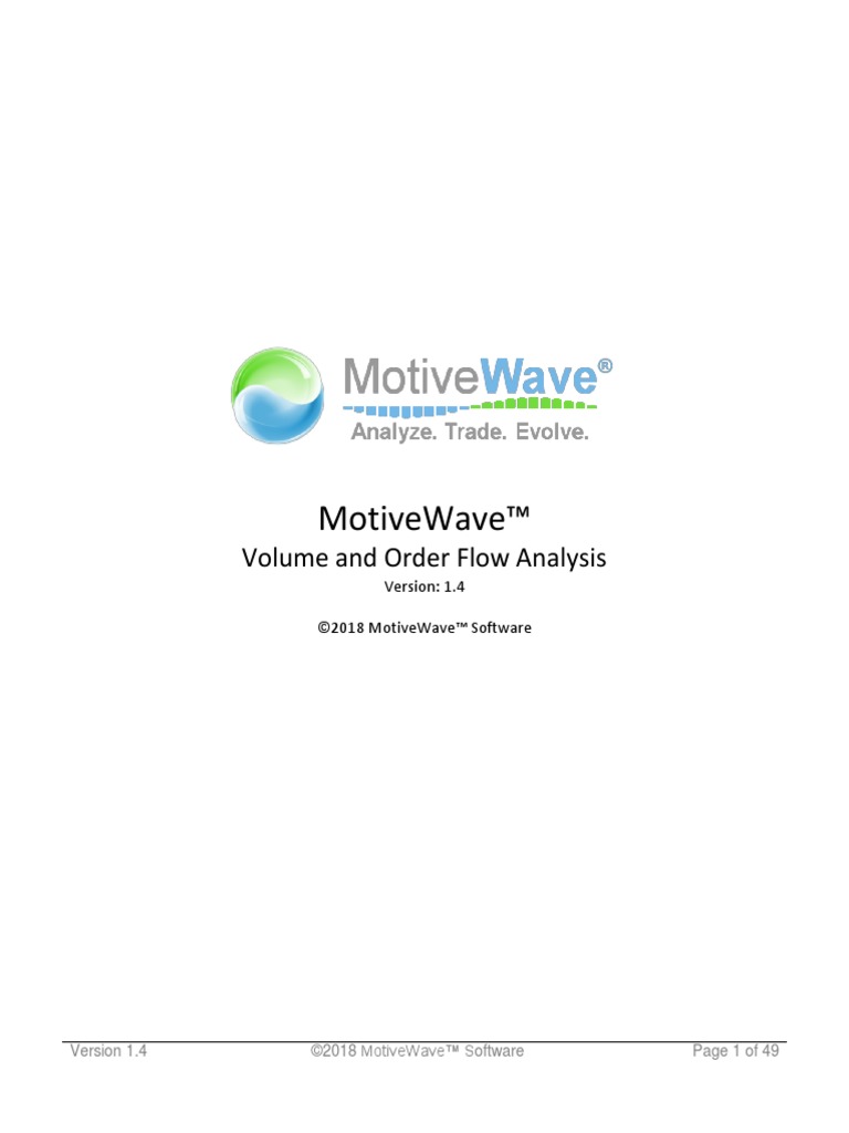 Motivewave™: Volume and Order Flow Analysis | PDF | Order (Exchange ...