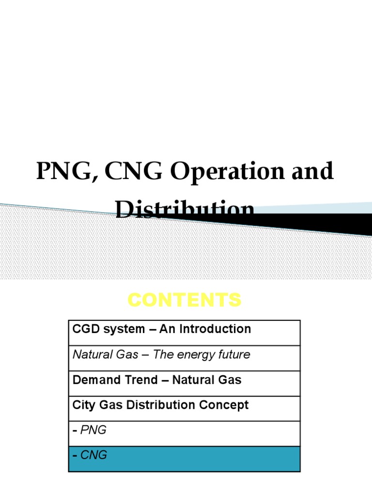 PNG, CNG Operation and Distribution | PDF | Pipe (Fluid Conveyance ...