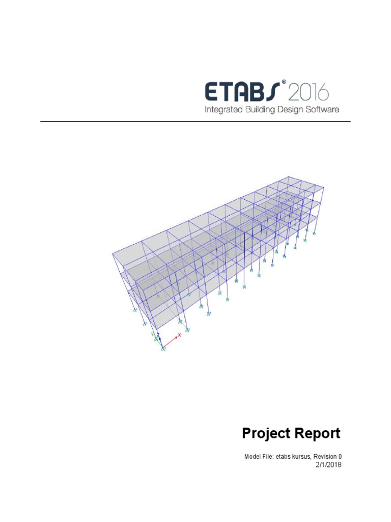 Project Report: Model File: Etabs Kursus, Revision 0 | PDF | Classical ...