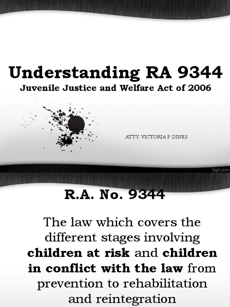 Understanding RA 9344: Juvenile Justice and Welfare Act of 2006 | PDF ...