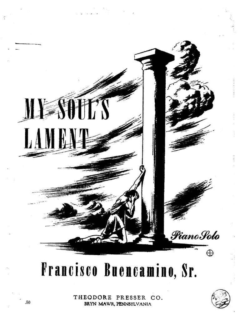 BUENCAMINO F SR - My Soul's Lament | PDF