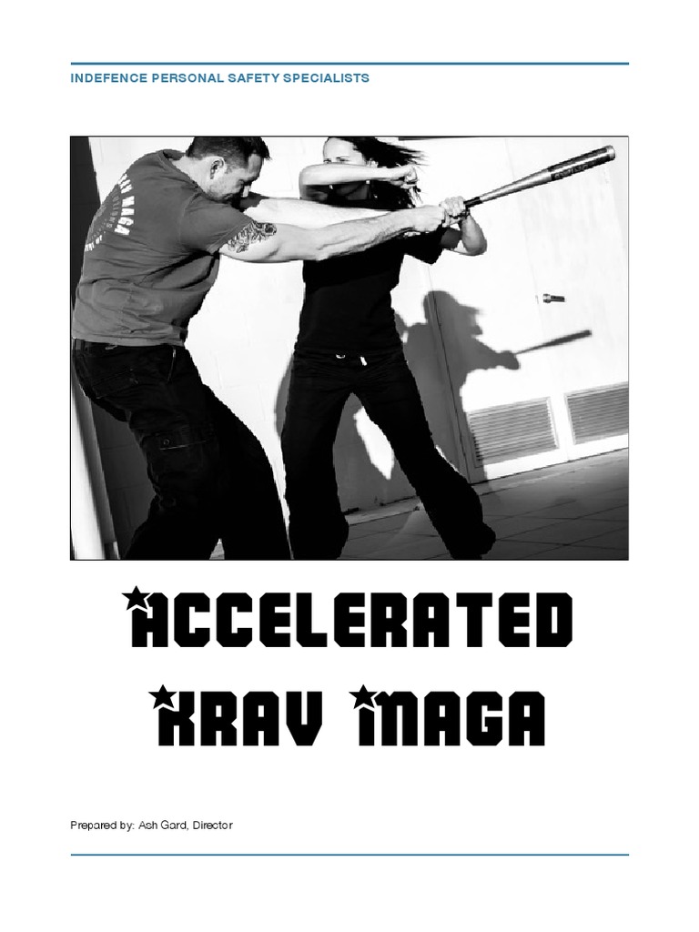 Accelerated Krav Maga: Indefence Personal Safety Specialists | PDF ...