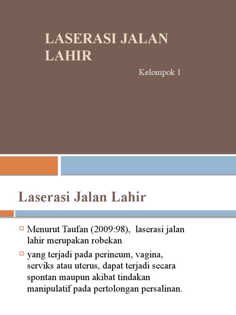 Laserasi Jalan Lahir | PDF