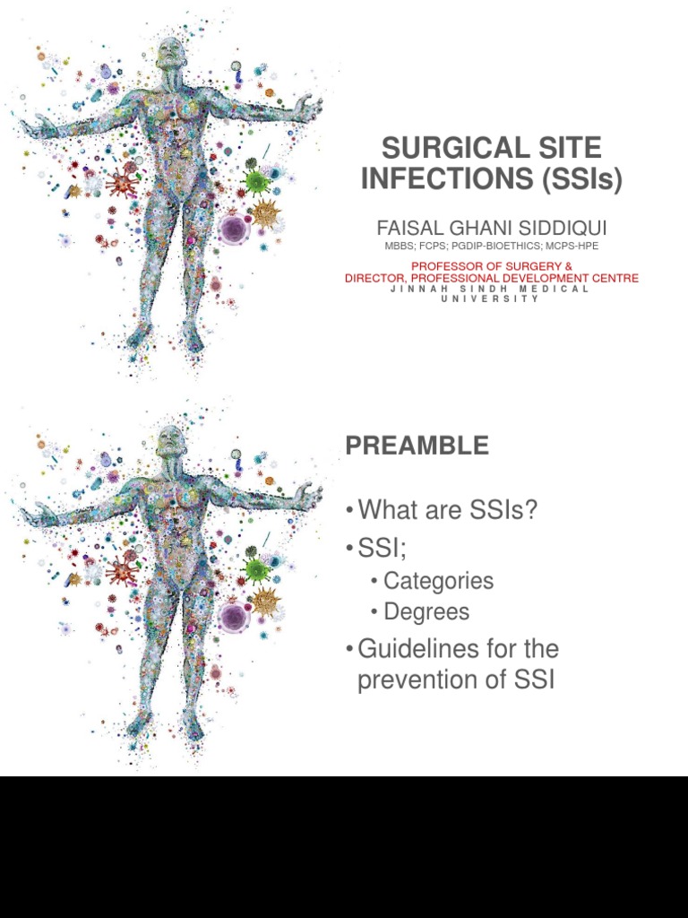 Surgical Site Infections (Ssis) : Faisal Ghani Siddiqui | PDF | Surgery ...