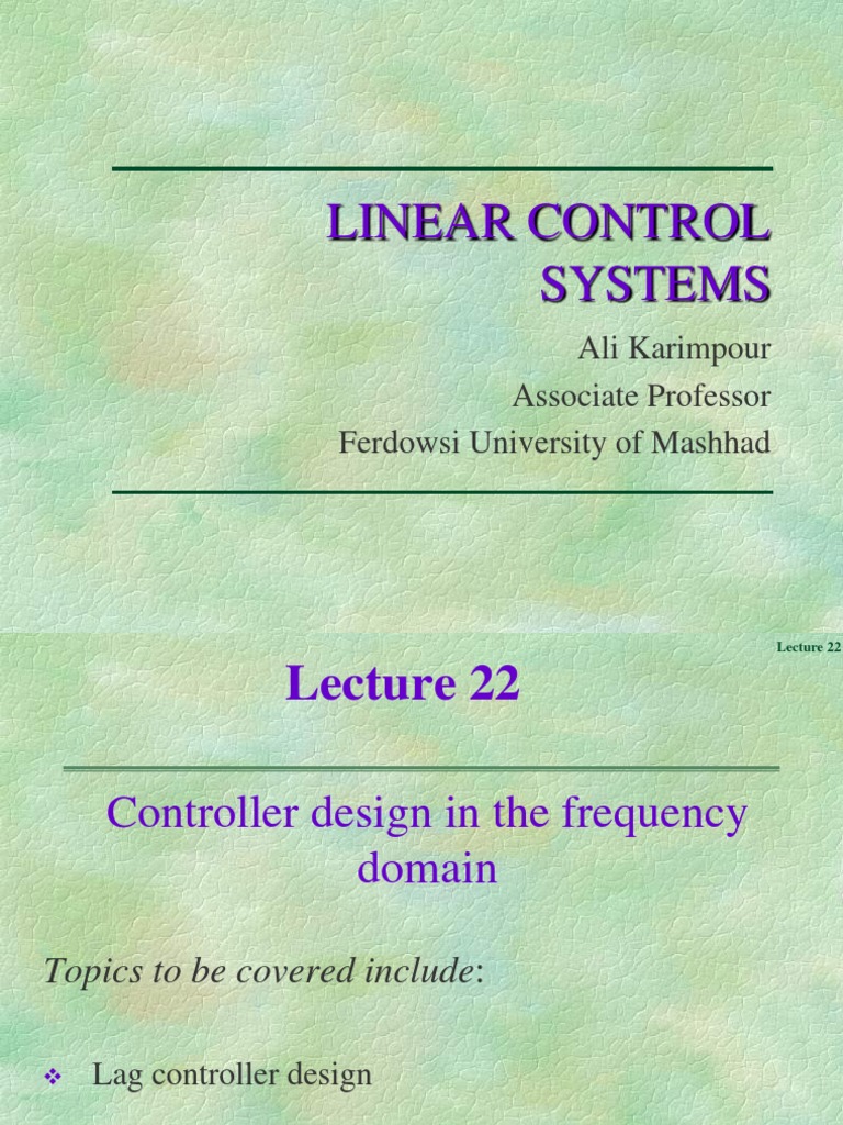 Linear Control Systems: Ali Karimpour Associate Professor Ferdowsi ...