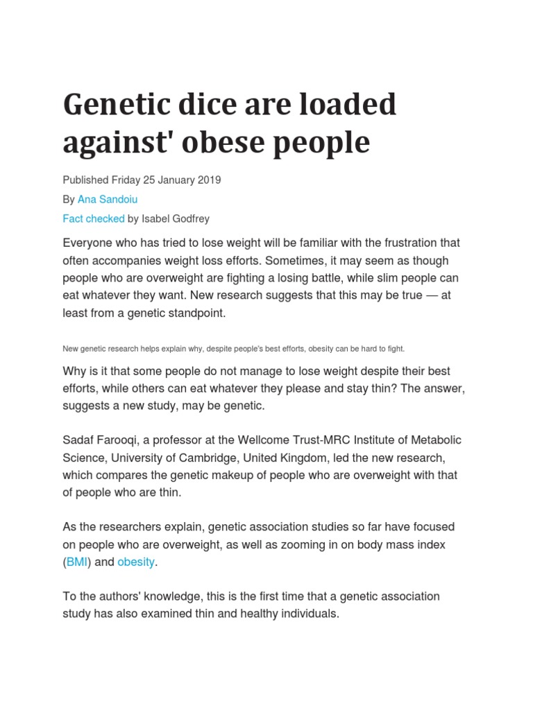 Genetic Dice Are Loaded Against' Obese People: Published Friday 25 ...