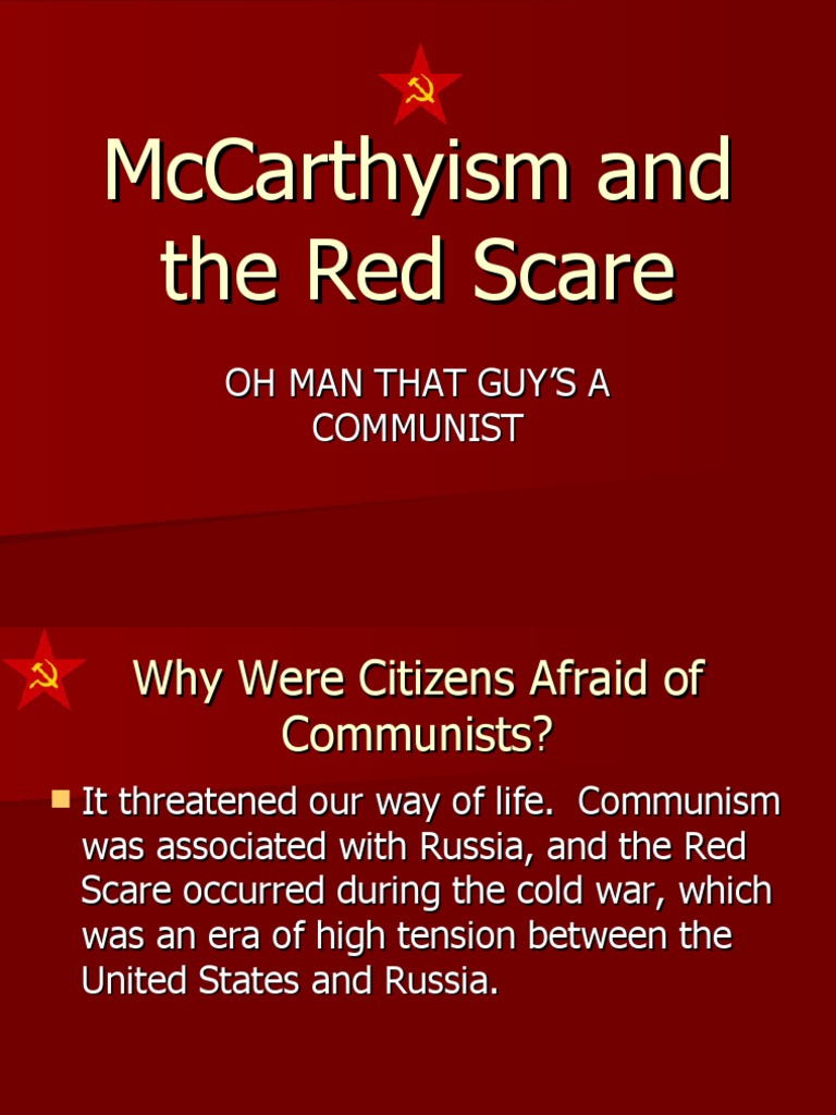 Mccarthyism and The Red Scare | PDF | Witch Hunting | Mc Carthyism